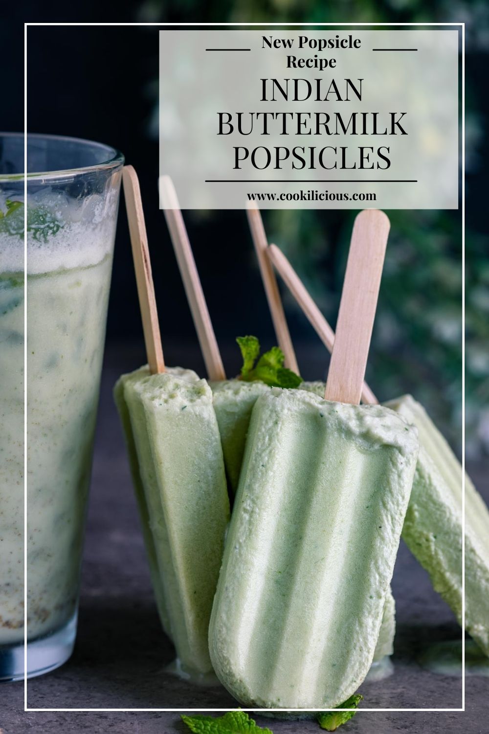 Masala Chaas Popsicles – Cookilicious
