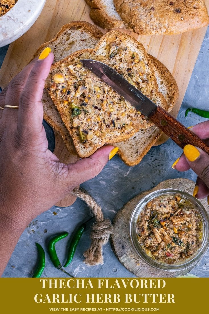 Homemade Thecha Flavored Garlic Herb Butter Recipe